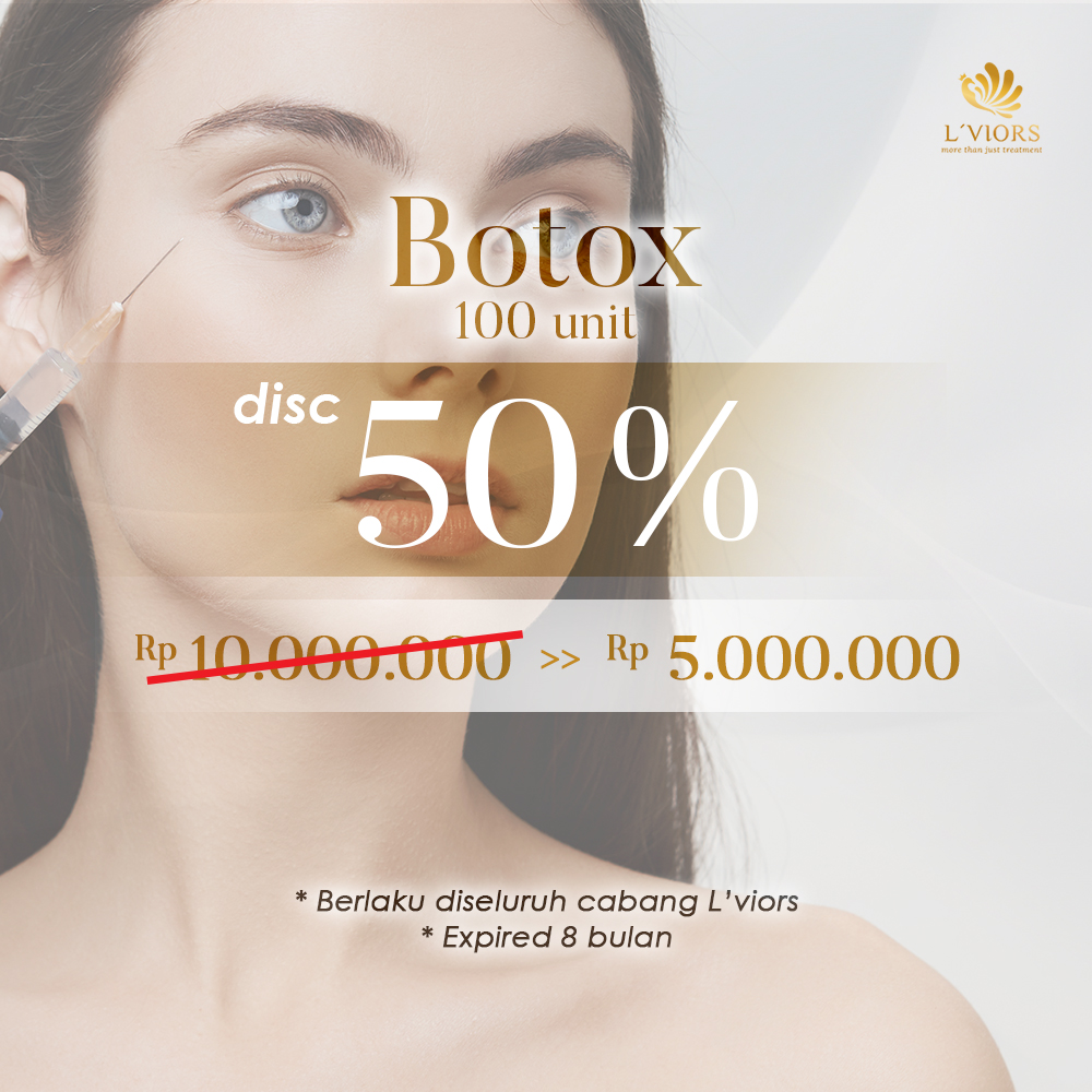 BOTOX 100 Unit Discount 50% - L'VIORS Beauty Clinic